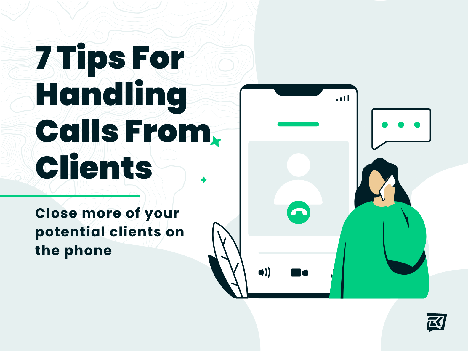7 Tips for Handling Calls from Potential Clients - CLK Media Co.